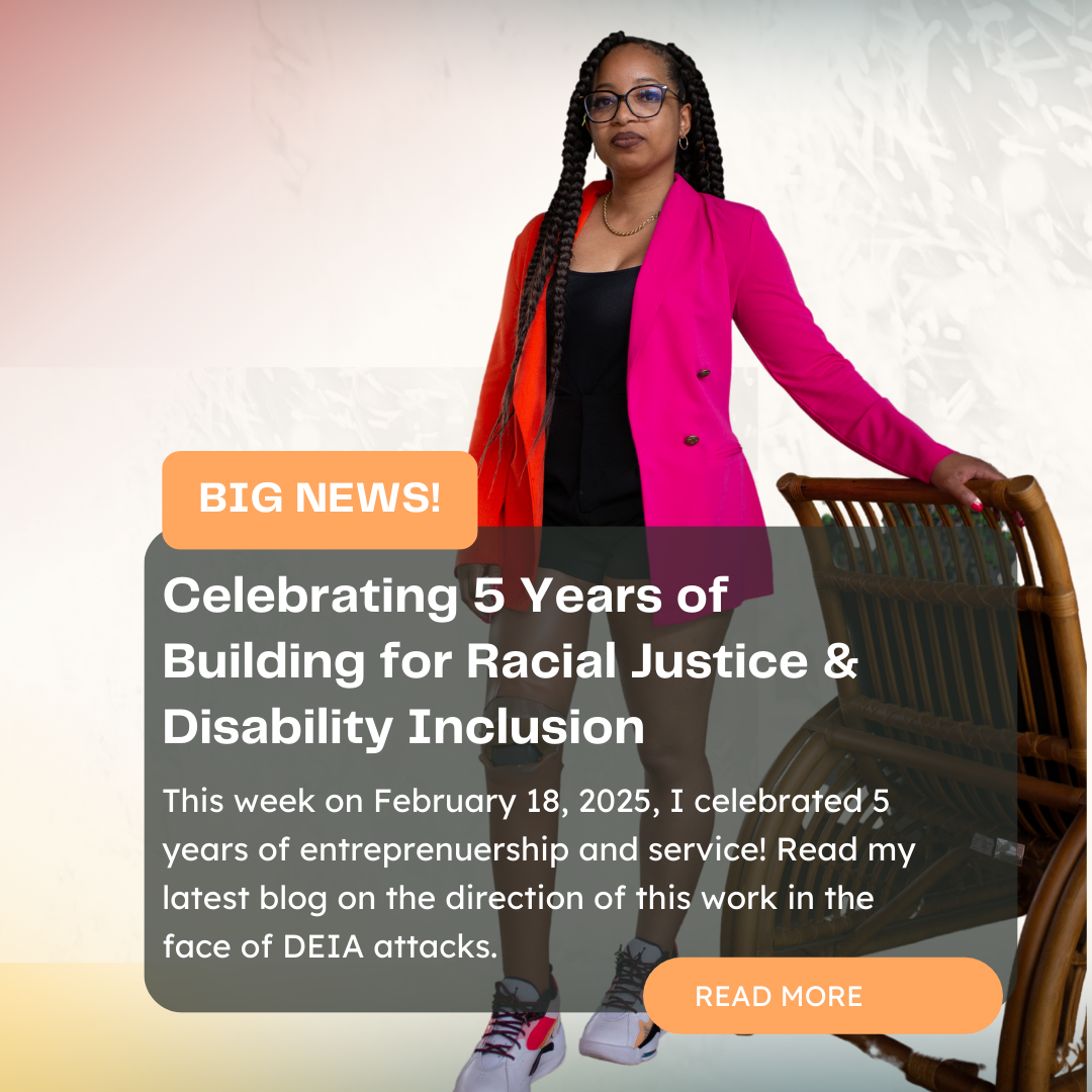 Celebrating 5 Years of Building for Racial Justice & Disability ...